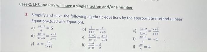 Solved c) 3x+1−4x−1=Case-2: LHS and RHS will have a single | Chegg.com