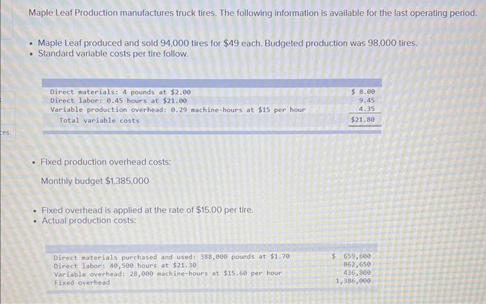 Maple Leaf Production manufactures truck tires. The | Chegg.com