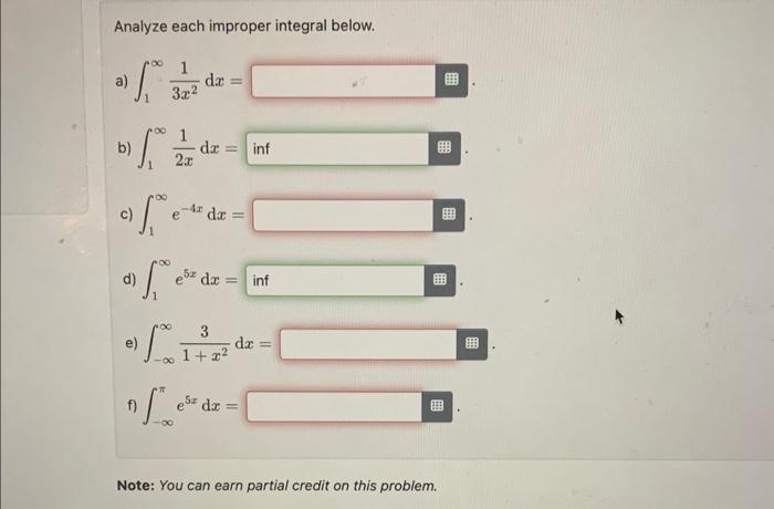 Solved Analyze each improper integral below. a) ∫1∞3x21 dx= | Chegg.com