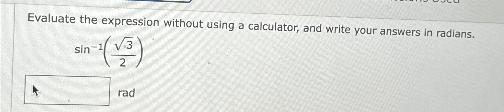 Solved Evaluate the expression without using a calculator, | Chegg.com