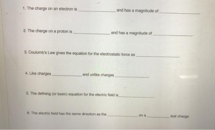 Solved 1. The charge on an electron is and has a magnitude | Chegg.com