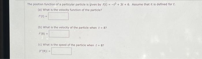 Solved The position function of a particular particle is | Chegg.com