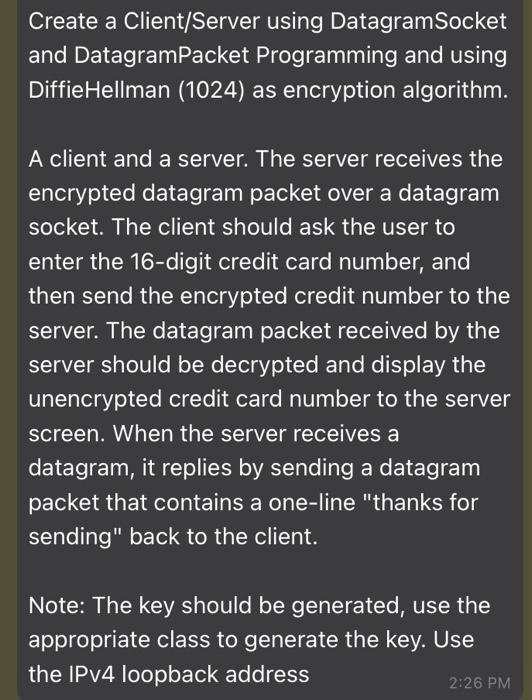 Solved Create a Client/Server using Datagram Socket and | Chegg.com