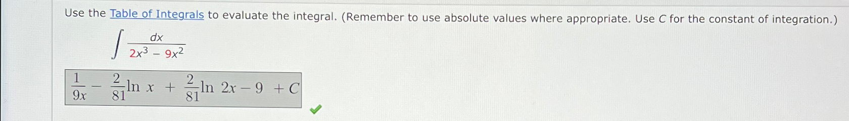 Solved Use the Table of Integrals to evaluate the integral. | Chegg.com