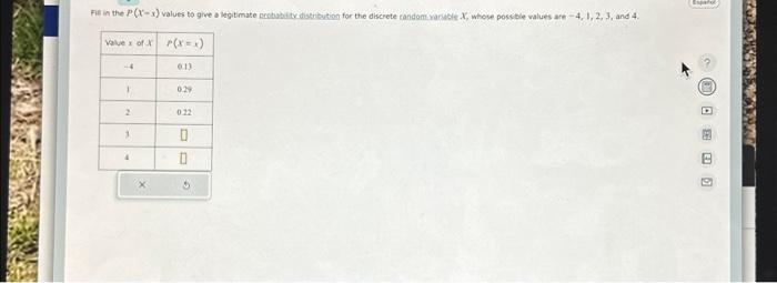 Solved Fill in the P(X=x) values to give a legitimate | Chegg.com
