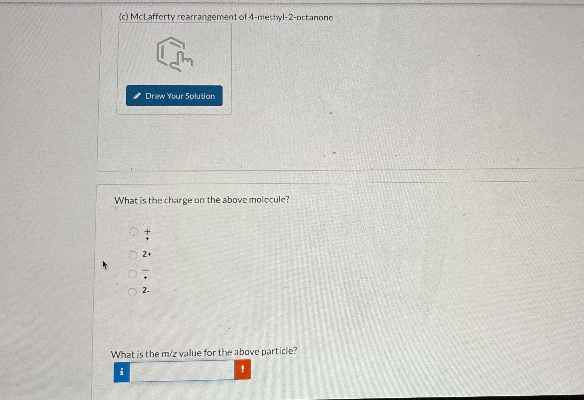 Solved (c) ﻿McLafferty rearrangement of | Chegg.com