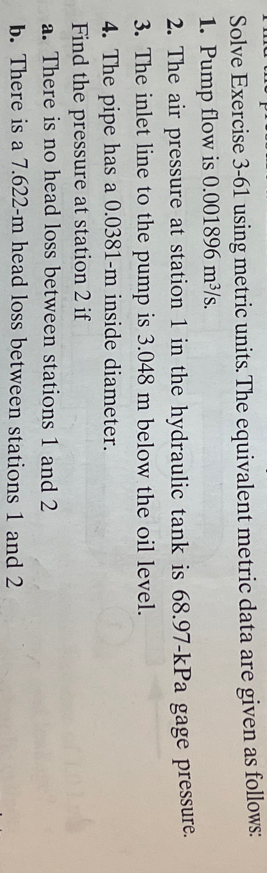 Solved Solve Exercise 3-61 ﻿using metric units. The | Chegg.com