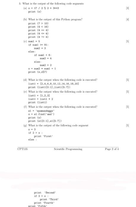 Solved 3. What is the output of the following code segments | Chegg.com