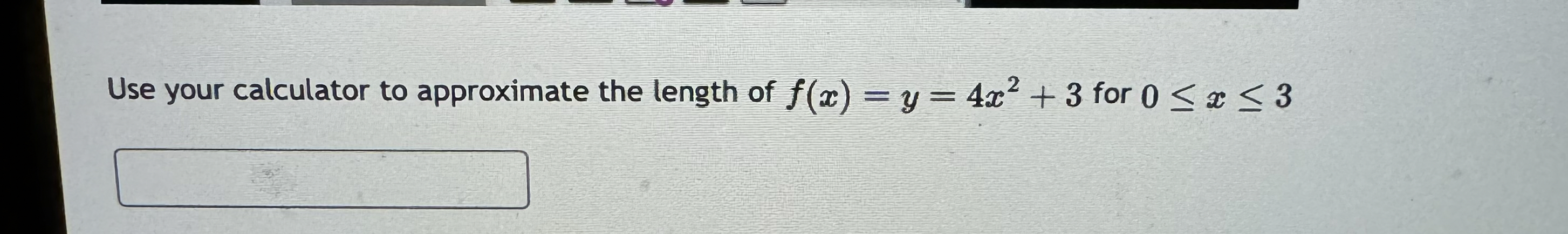 Solved Use your calculator to approximate the length of | Chegg.com