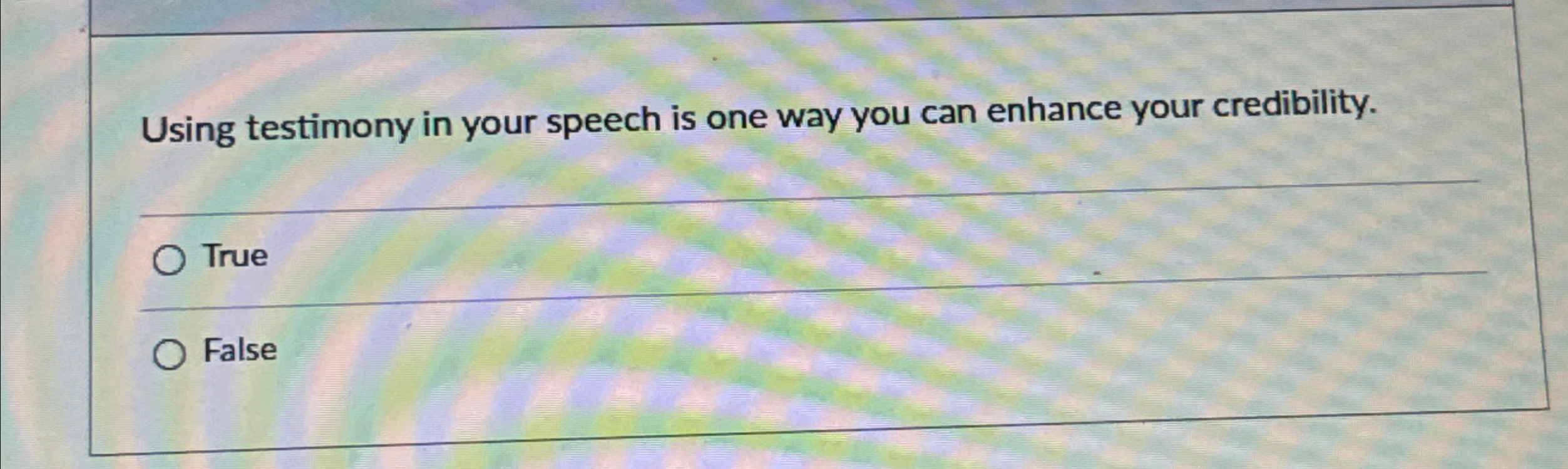 Solved Using testimony in your speech is one way you can | Chegg.com