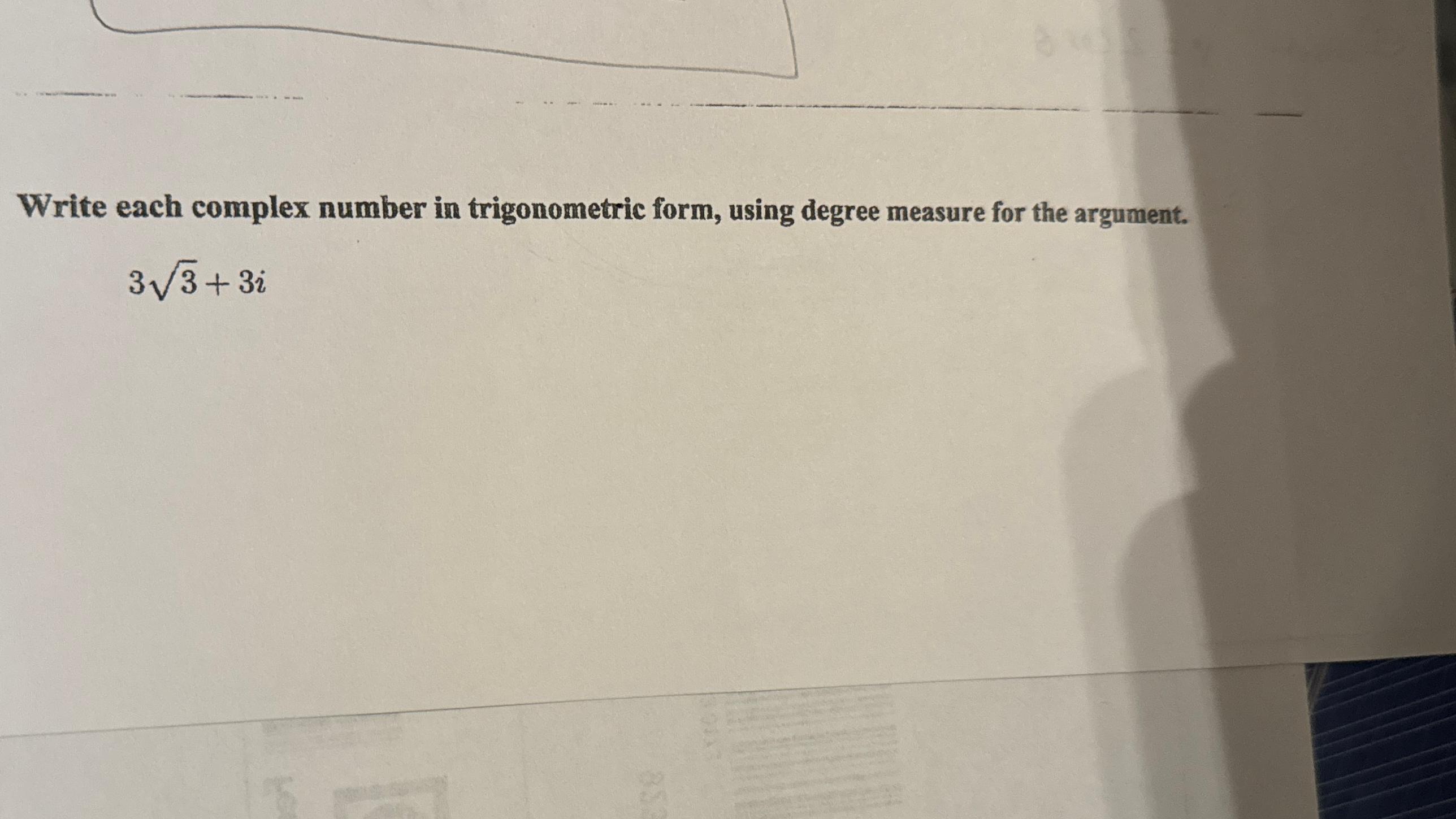 Solved Write each complex number in trigonometric form, | Chegg.com