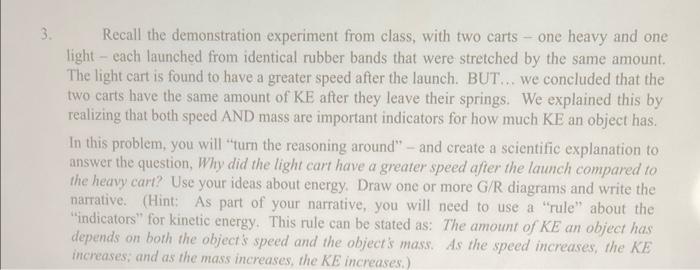Solved 3. Recall the demonstration experiment from class, | Chegg.com