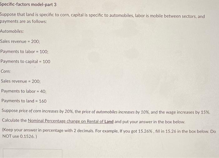 Solved Specific-factors model-part 3 Suppose that land is | Chegg.com