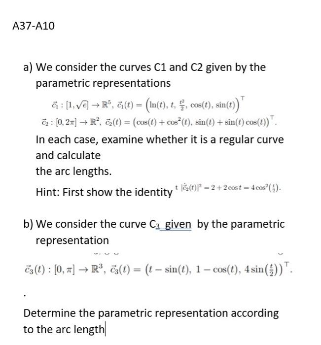 Solved A37-A10 a) We consider the curves C1 and C2 given by | Chegg.com