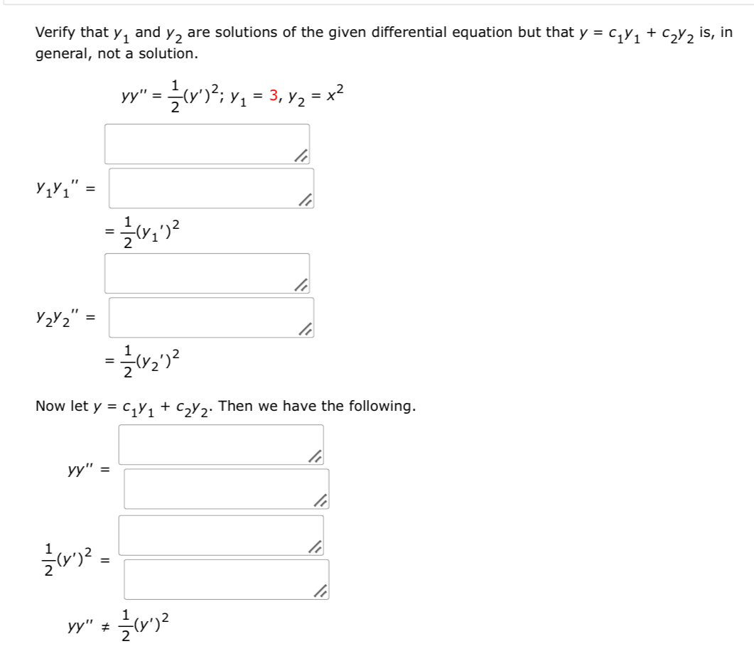 Solved Verify that y1 ﻿and y2 ﻿are solutions of the given | Chegg.com