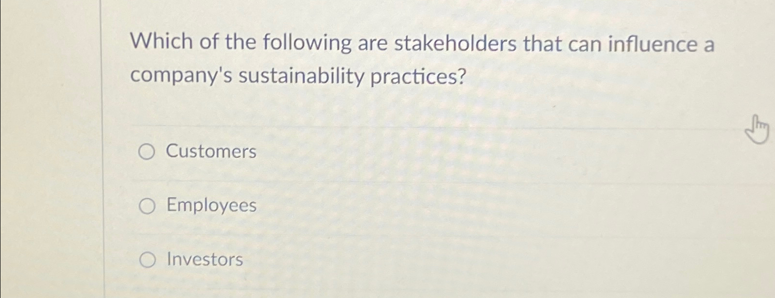 Solved Which of the following are stakeholders that can | Chegg.com