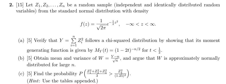 Solved [15] ﻿Let Z1,Z2,dots,Zn ﻿be a random sample | Chegg.com