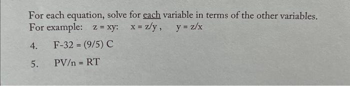 Solved For each equation, solve for each variable in terms | Chegg.com