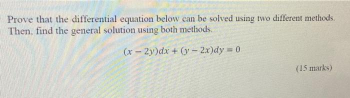 Solved Prove that the differential equation below can be | Chegg.com