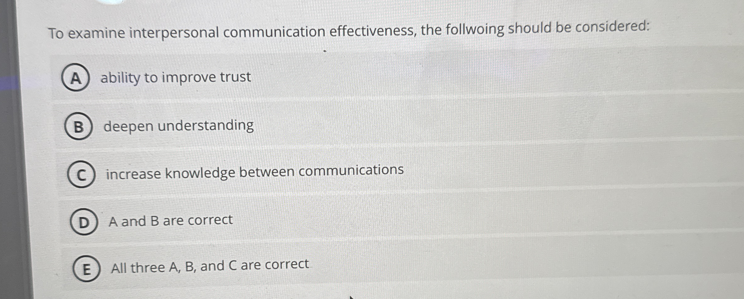 Solved To examine interpersonal communication effectiveness, | Chegg.com