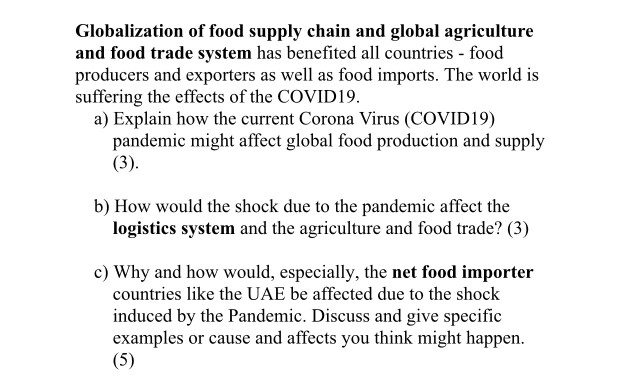 Solved Globalization of food supply chain and global | Chegg.com