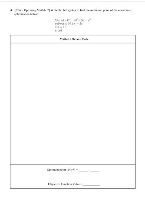 Solved 4. (Ch6 - Opt using Matlab: 2) Write the full syntax | Chegg.com