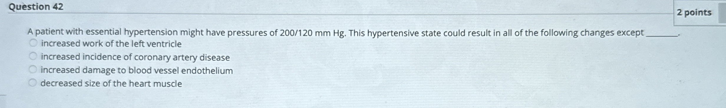 Solved Question 42A patient with essential hypertension | Chegg.com