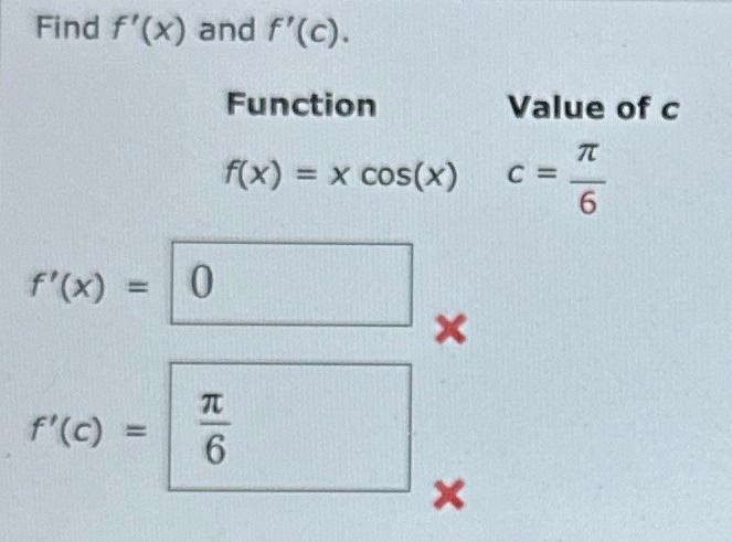 Solved Find f′(x) and f′(c) Function Value of c | Chegg.com