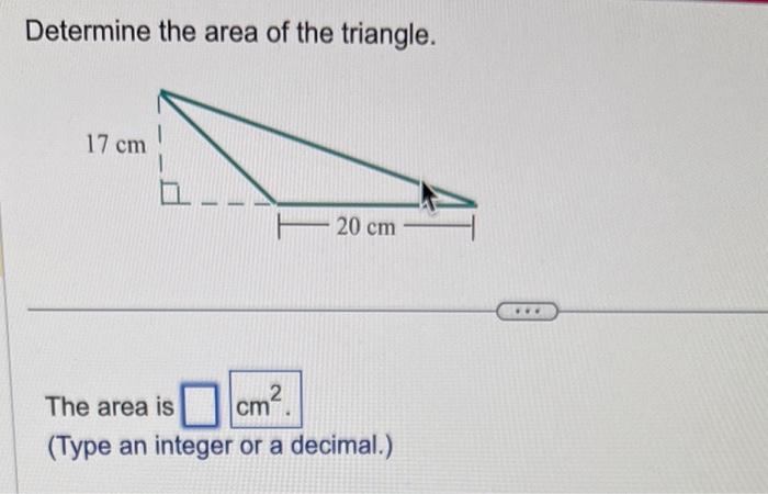 Solved Determine the area of the triangle. The area is (Type | Chegg.com