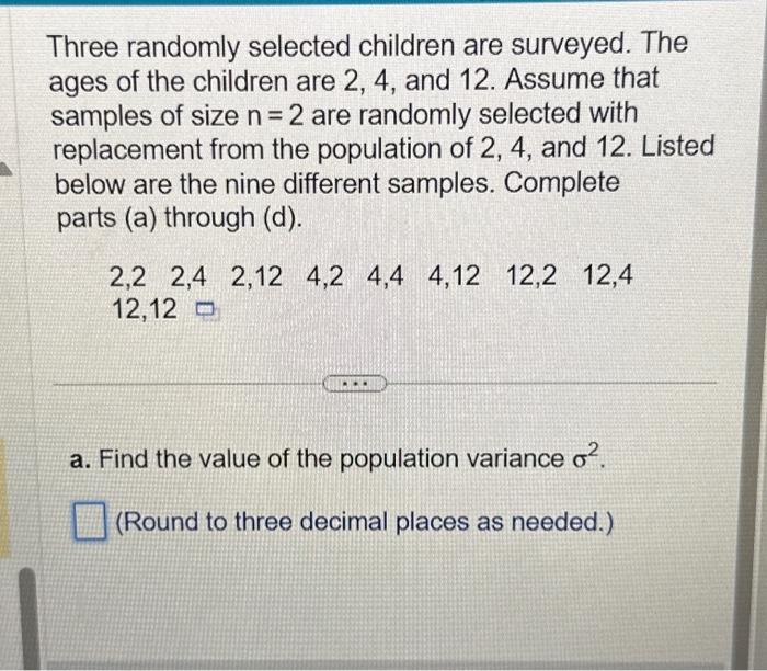 Solved Three randomly selected children are surveyed. The | Chegg.com