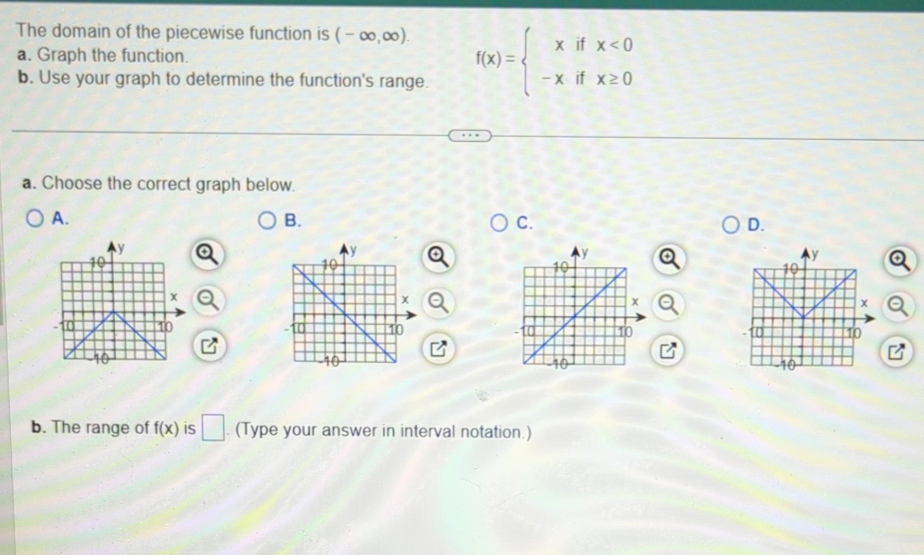Solved The domain of the piecewise function is (−∞,∞). a. | Chegg.com