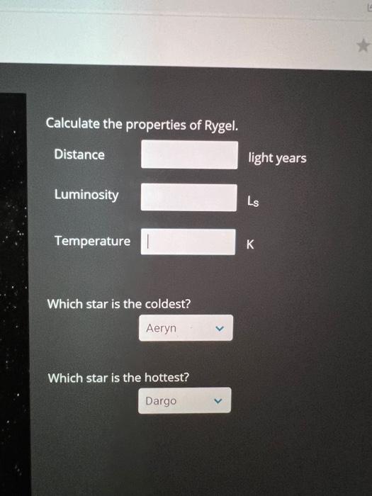Solved Calculate the properties of Rygel. Distance light | Chegg.com