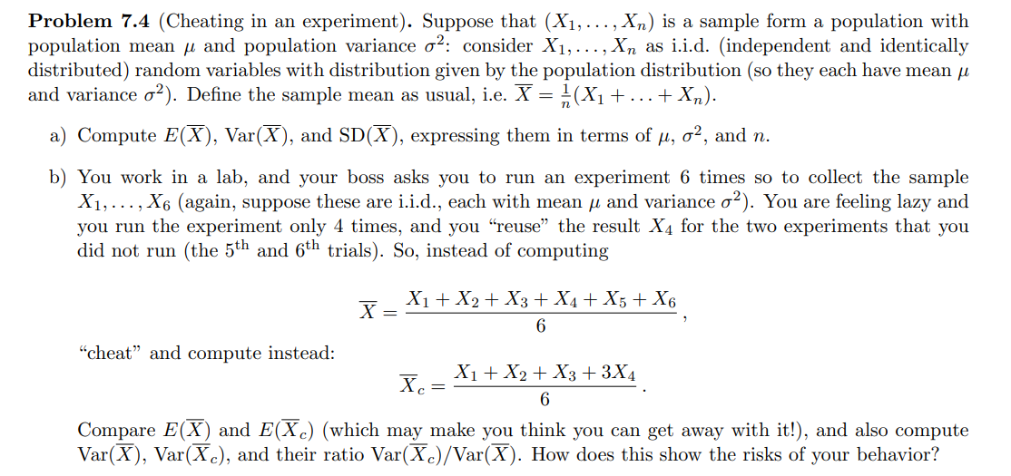 Solved Problem 7.4 (Cheating in an experiment). ﻿Suppose | Chegg.com