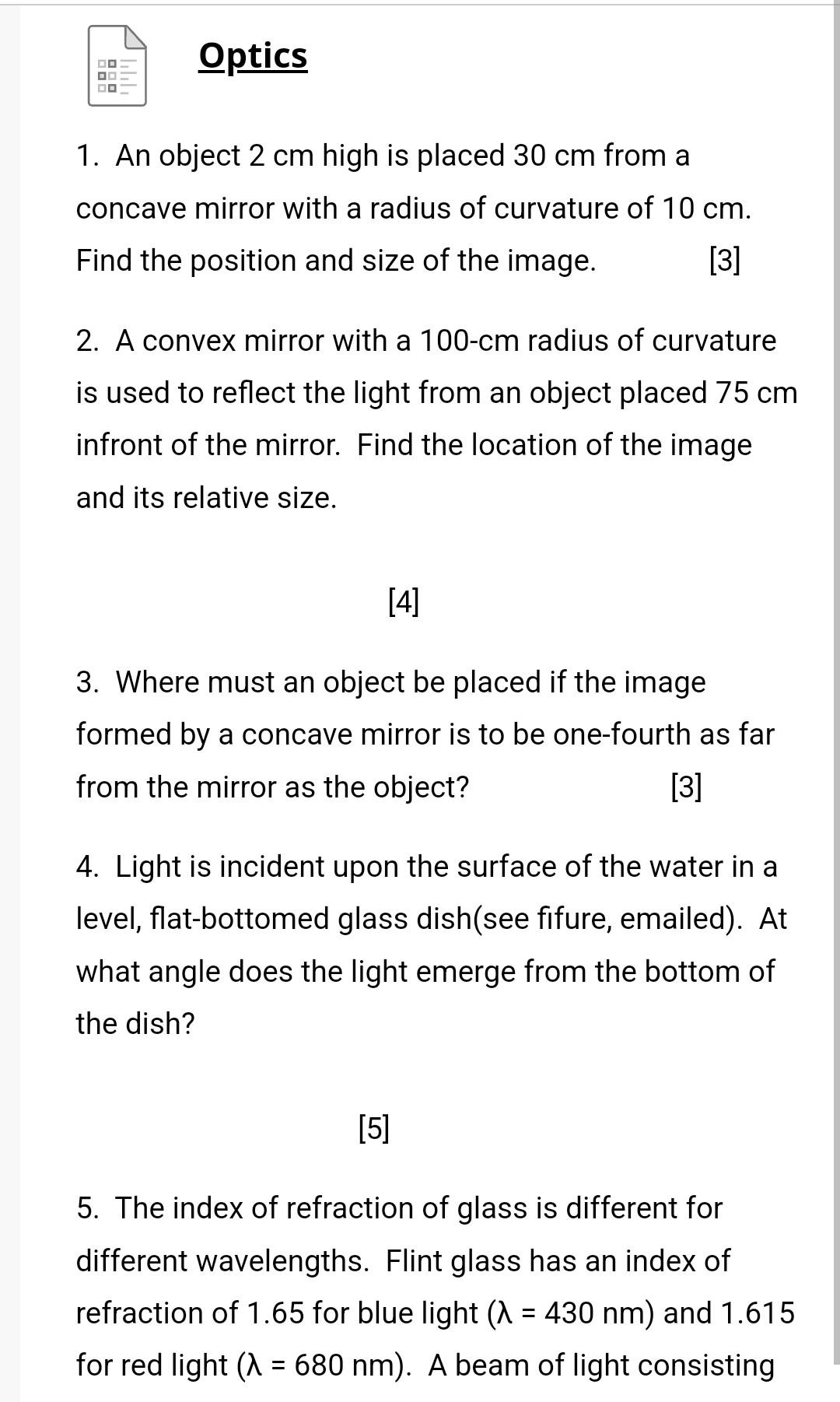 Solved Optics 1. An object 2 cm high is placed 30 cm from a | Chegg.com