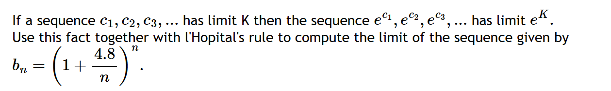 Solved If a sequence c1,c2,c3,dots has limit K ﻿then the | Chegg.com