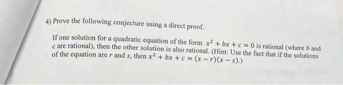 4) Prove the following conjecture using a direct | Chegg.com