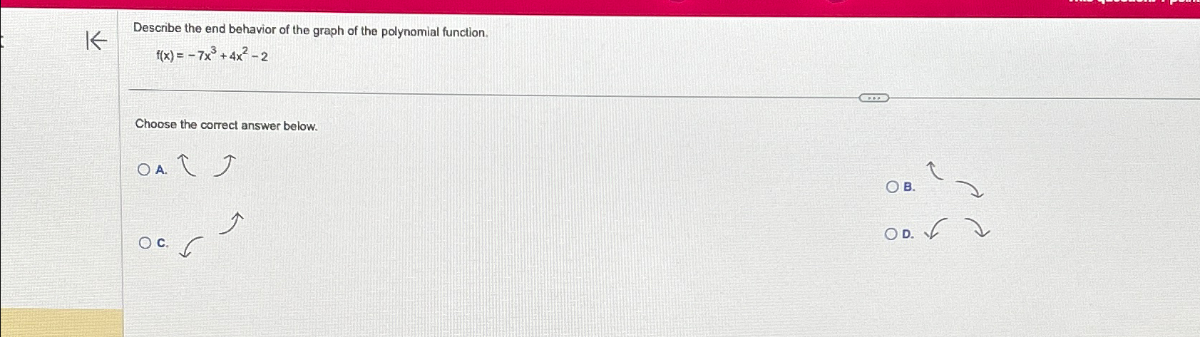 Solved Describe the end behavior of the graph of the | Chegg.com