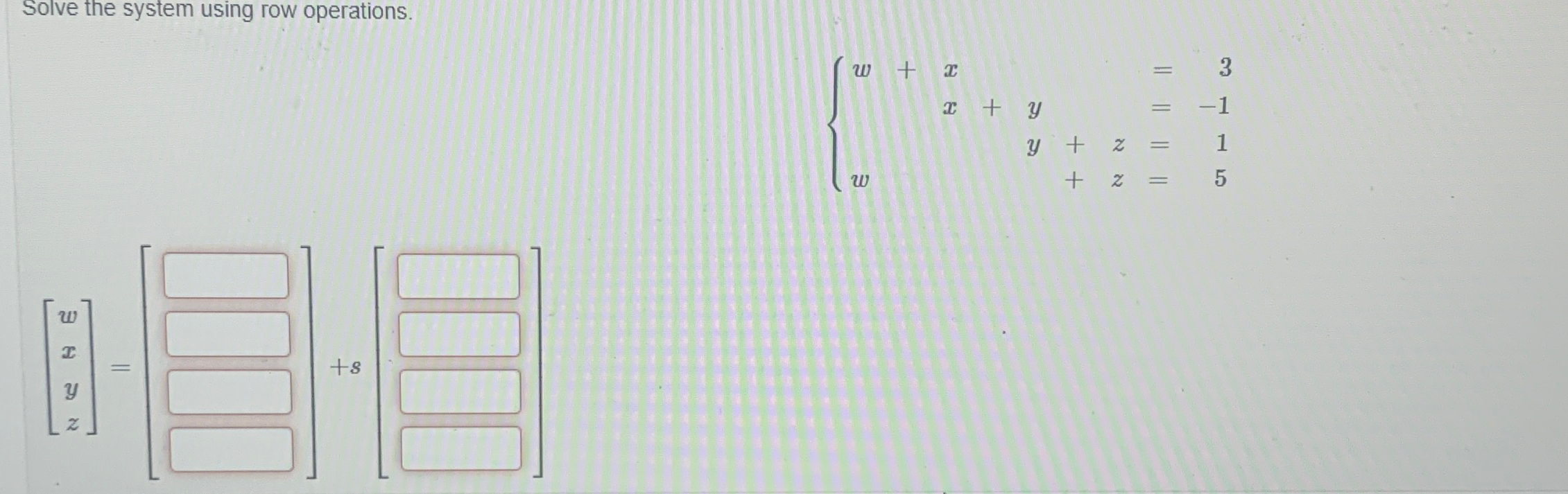 Solved Solve the system using row | Chegg.com