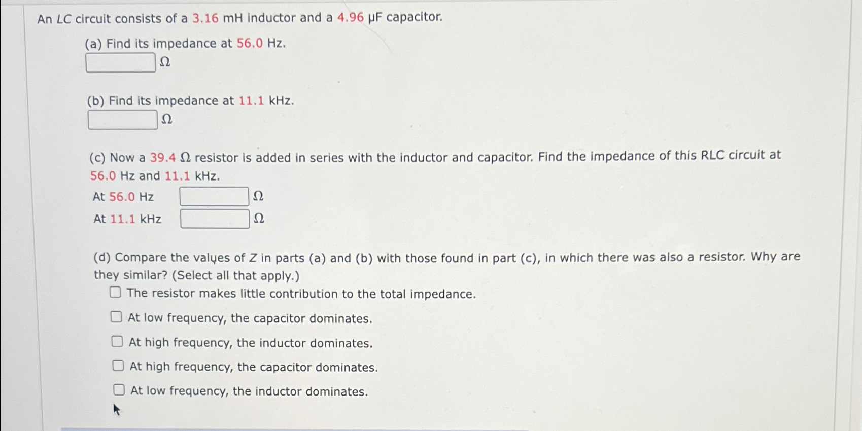 Solved An LC circuit consists of a 3.16mH ﻿inductor and a | Chegg.com