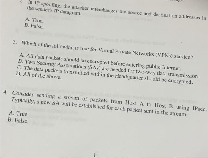 Solved In IP spoofing, the attacker interchanges the source | Chegg.com