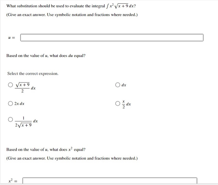Solved What substitution should be used to evaluate the | Chegg.com