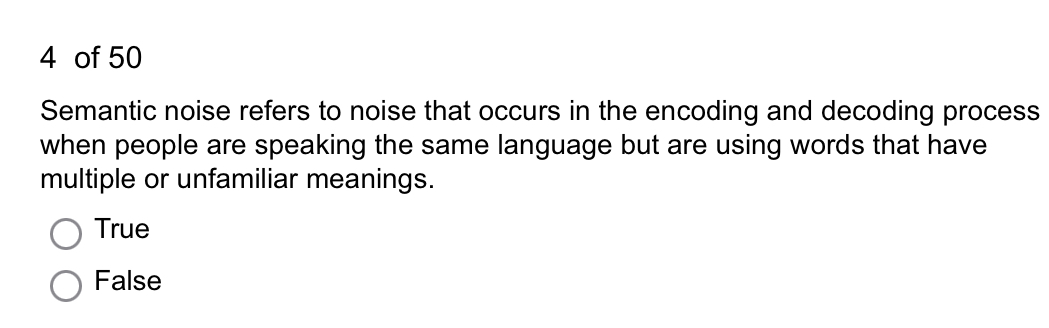 Solved 4 ﻿of 50Semantic noise refers to noise that occurs in | Chegg.com