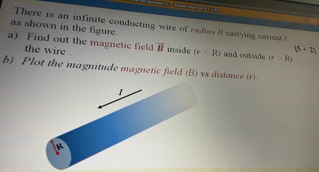 Solved this question : 7 Answer any 5 out of 7 There is an | Chegg.com