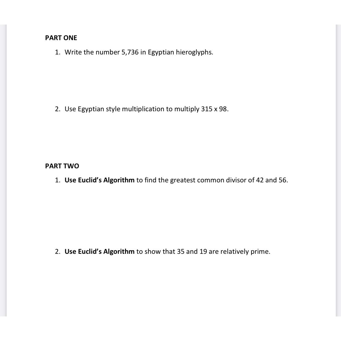 Solved PART ONE1.Write the number 5,736 ﻿in Egyptian | Chegg.com