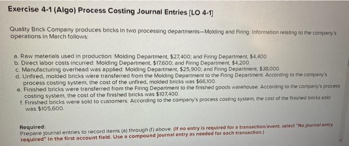 Solved Exercise 4-1 (Algo) Process Costing Journal Entries | Chegg.com