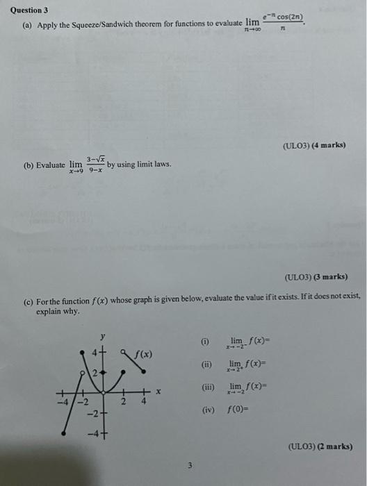 Solved Question 3 (a) Apply the Squeeze/Sandwich theorem for | Chegg.com