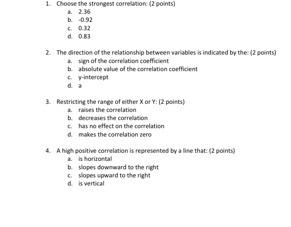 Solved Choose the strongest correlation: (2 | Chegg.com