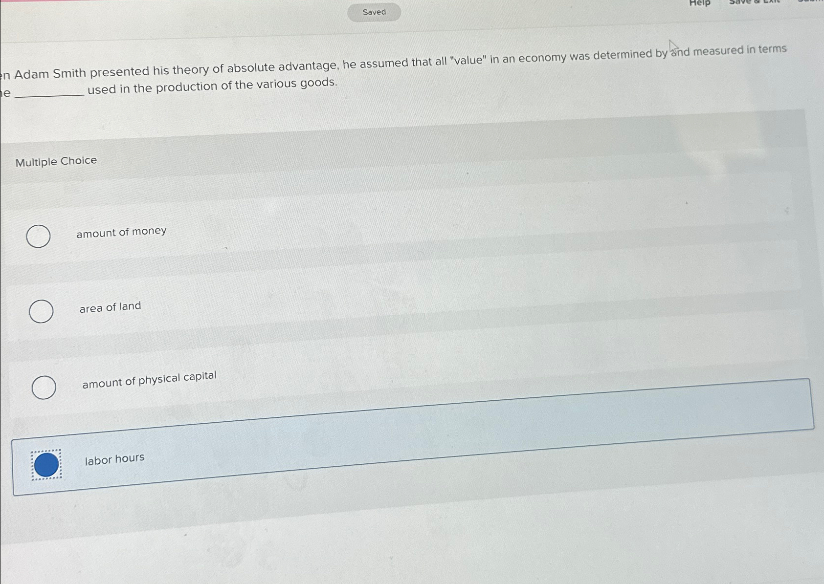 Solved Adam Smith presented his theory of absolute | Chegg.com