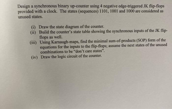 Solved Design A Synchronous Binary Up Counter Using 4 1945