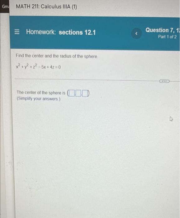 Solved Gma MATH 211: Calculus IIIA (1) Homework: sections | Chegg.com